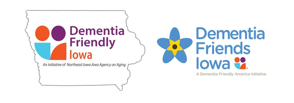 Dementia Friendly Iowa Initiative – Northeast Iowa Area Agency on Aging
